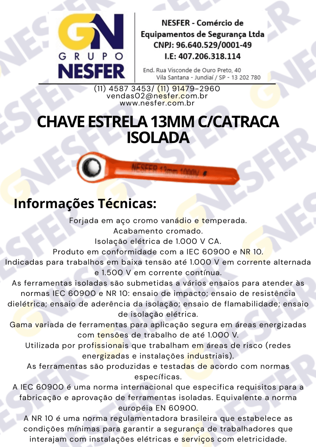 NF812083 Chave estrela 13mm com catraca isolada | Direto da Fábrica Nesfer